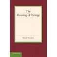 The Meaning of Prestige, (Paperback) - Walmart.com