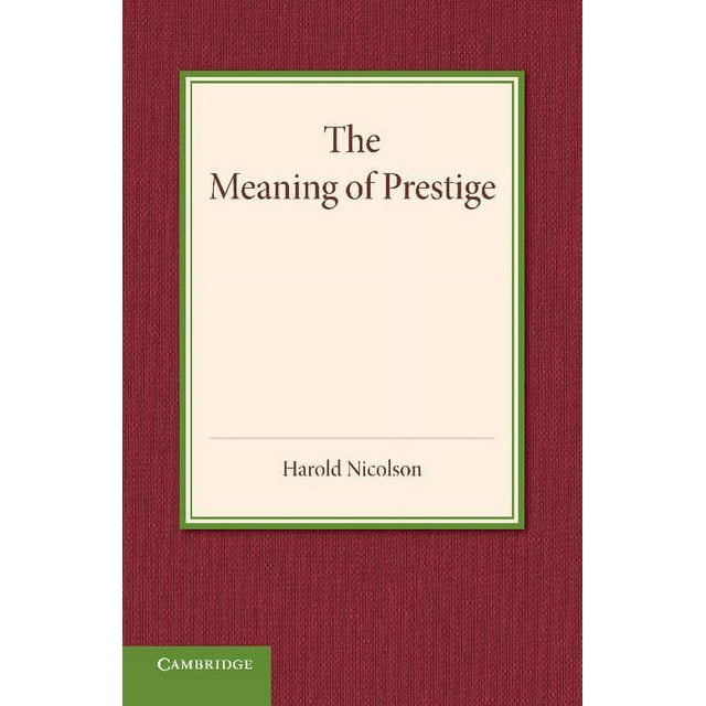 The Meaning of Prestige, (Paperback) - Walmart.com