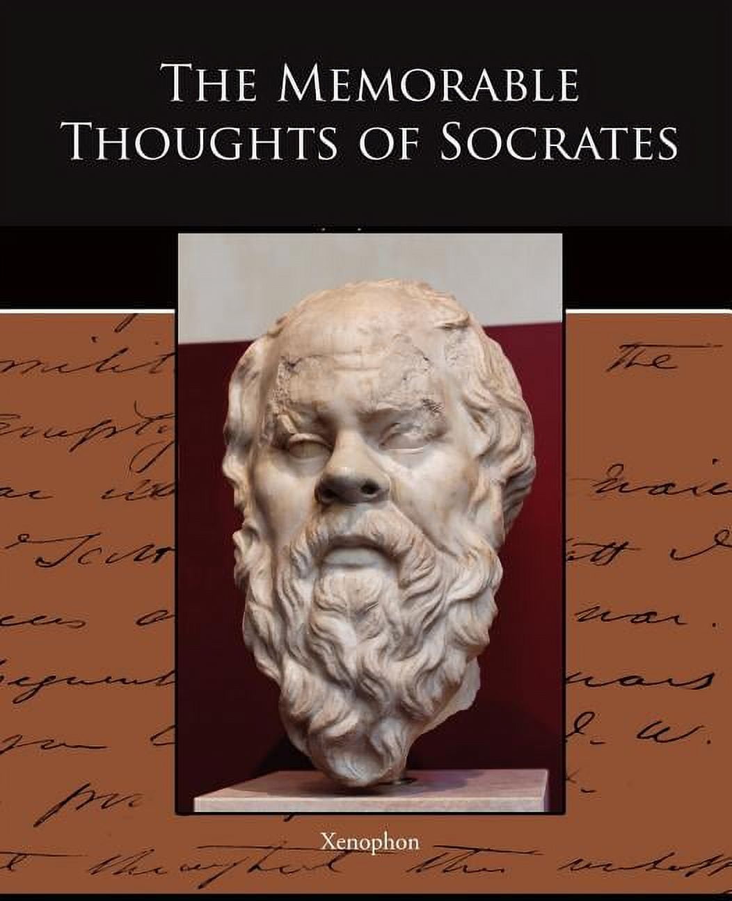 The Memorable Thoughts of Socrates (Paperback) - Walmart.com