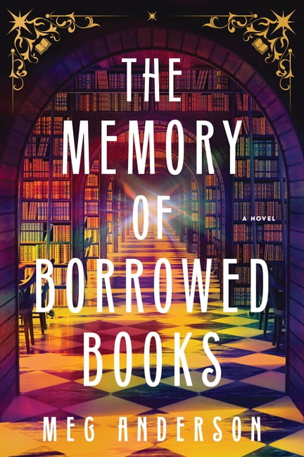 The Memory of Borrowed Books, (Paperback) - Walmart.com