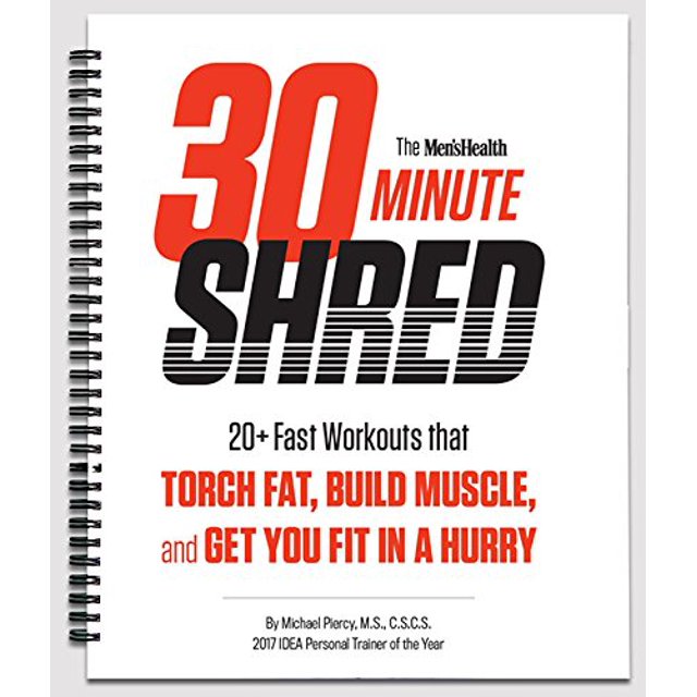 Pre-Owned The Men's Health 30 Minute Shred Guide: 20+ Fast Workouts ...