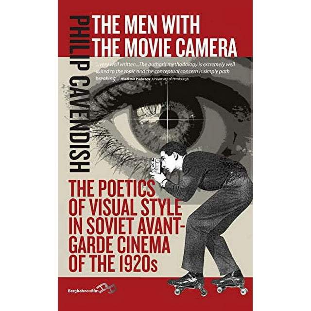 Pre-Owned The Men with the Movie Camera: The Poetics of Visual Style in ...