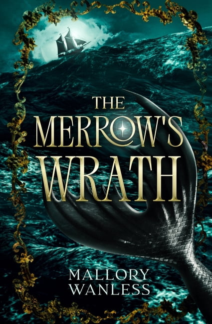 The Merrow's Crew The Merrow's Wrath: A spicy second-chance pirate ...