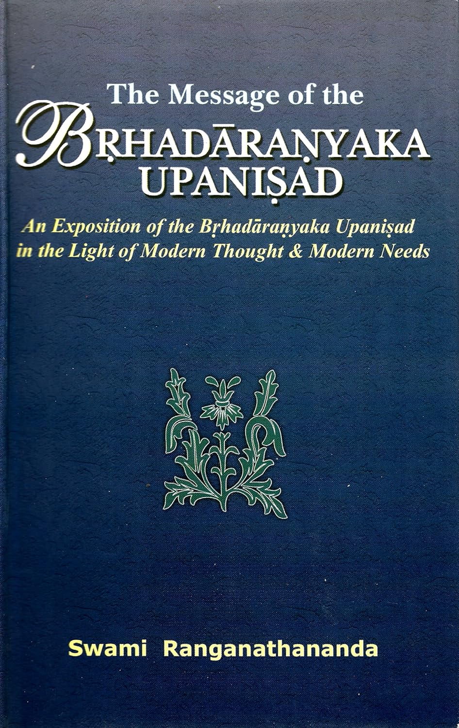 The Message of Brihadaranyaka Upanishad (English Version) - Walmart.com