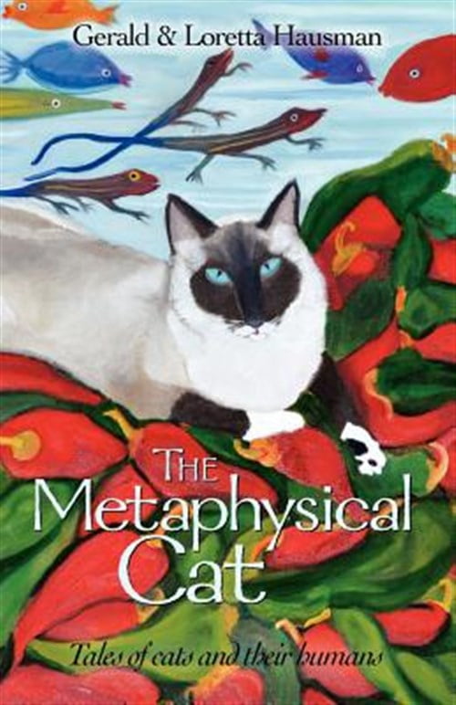 Pre-Owned The Metaphysical Cat: Tales of Cats and Their Humans ...