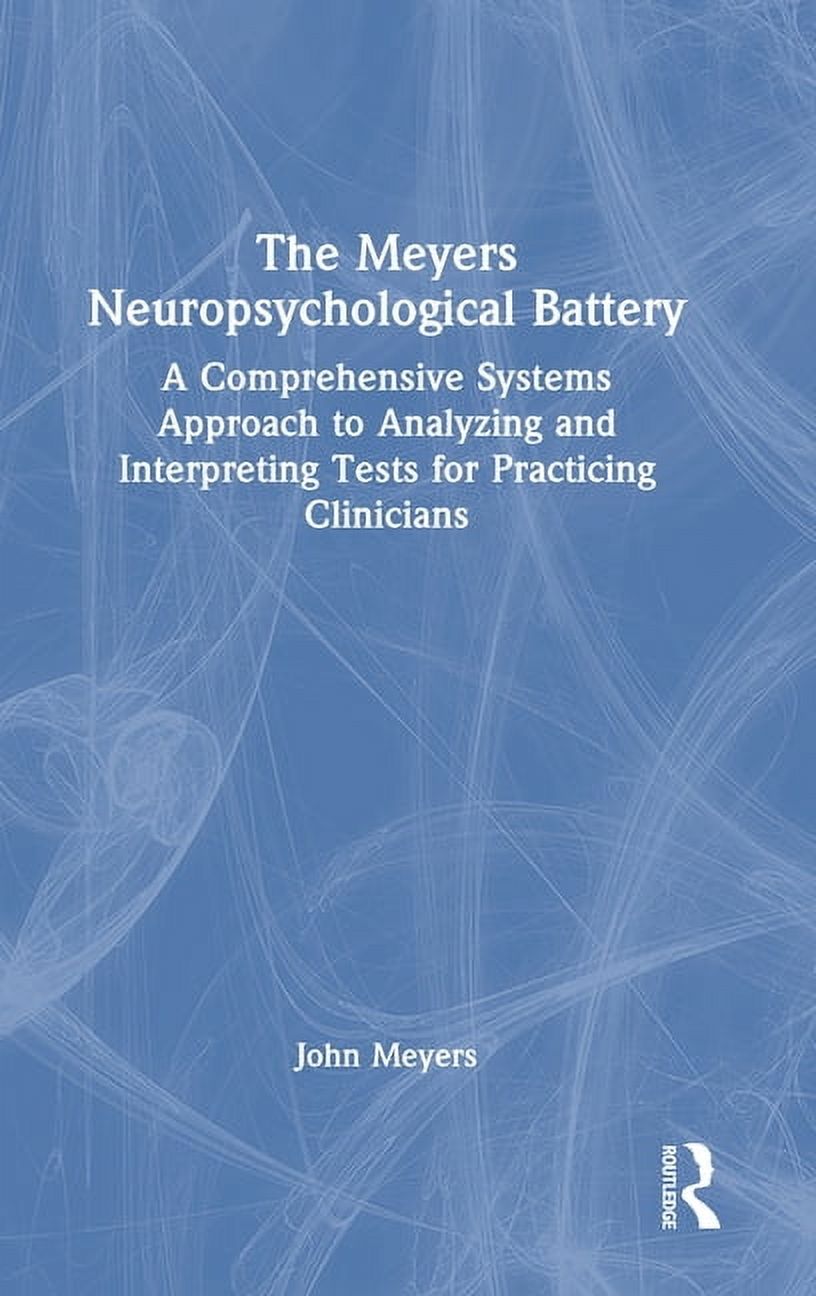 The Meyers Neuropsychological Battery: A Comprehensive Systems Approach ...