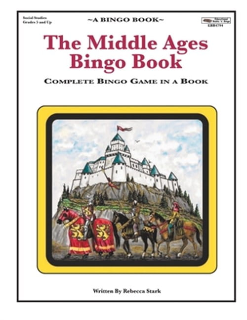 The Middle Ages Bingo Book: Complete Bingo Game in a Book - Walmart.com