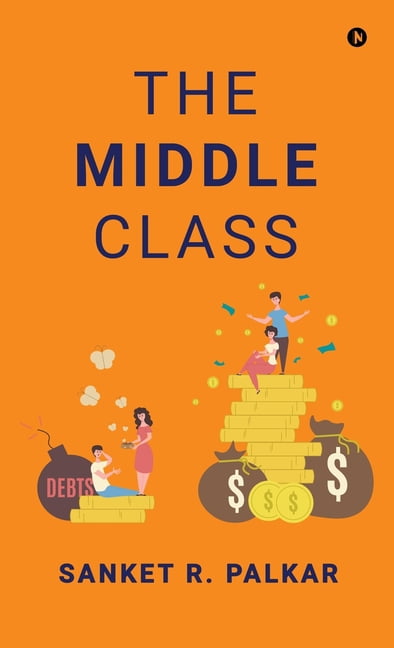 The Middle Class, (Hardcover) - Walmart.com