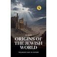 The Middle East in History Origins of the Jewish World: The Middle East ...