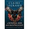 The Middlemist Trilogy A Song of Ash and Moonlight, Book 2, (Paperback ...