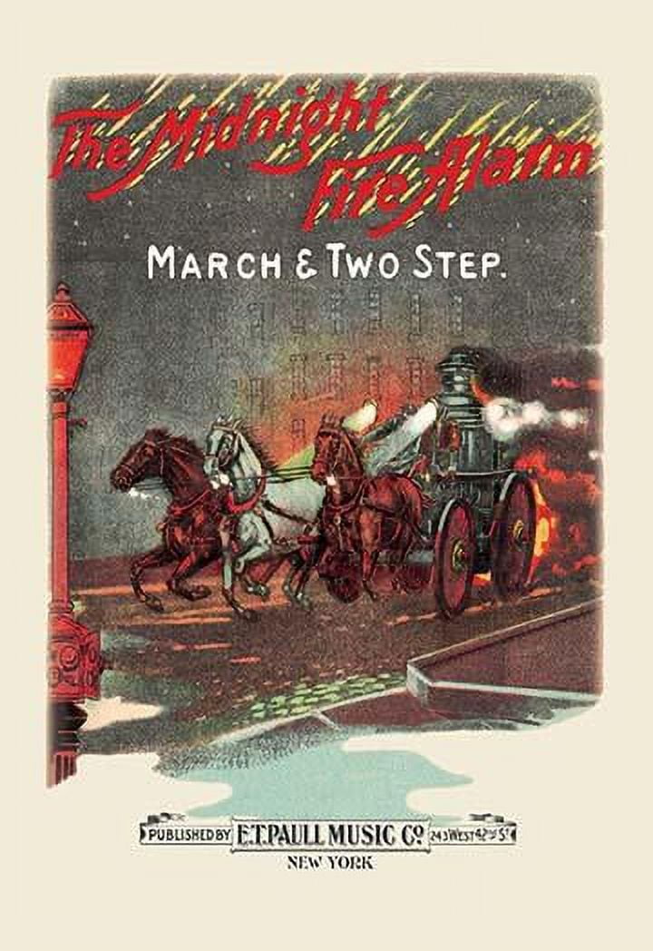 The Midnight Fire Alarm: March and Two-Step Poster Print by E.T. Paull ...