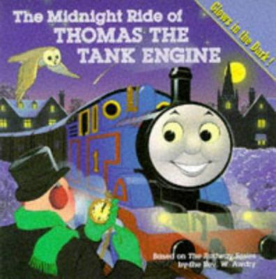 Pre-Owned The Midnight Ride of Thomas the Tank Engine (Thomas the Tank Engine) (Paperback ...