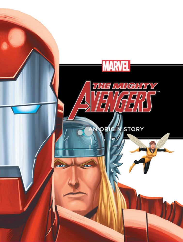 The Mighty Avengers: An Origin Story (Hardcover) - Walmart.com