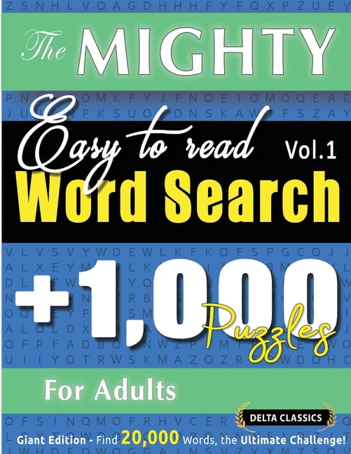The Mighty Easy to Read Word Search - 1,000 Puzzles for Adults - Delta ...