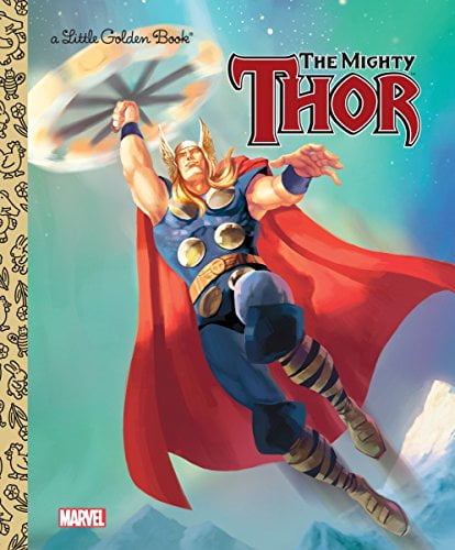 Pre-Owned The Mighty Thor (Marvel: Thor) (Little Golden Book ...
