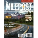 The Milepost 2018: 9781892154378 - Walmart.com