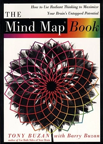 The Mind Map : How to Use Radiant Thinking to Maximize Your Brain's ...