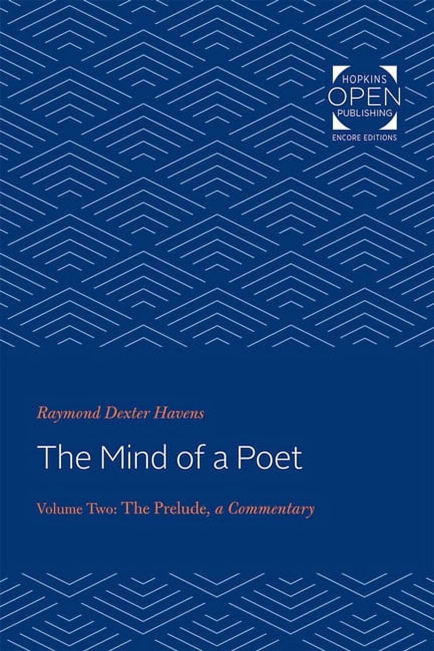 The Mind of a Poet: The Prelude, Commentary Volume 2 (Paperback) by ...