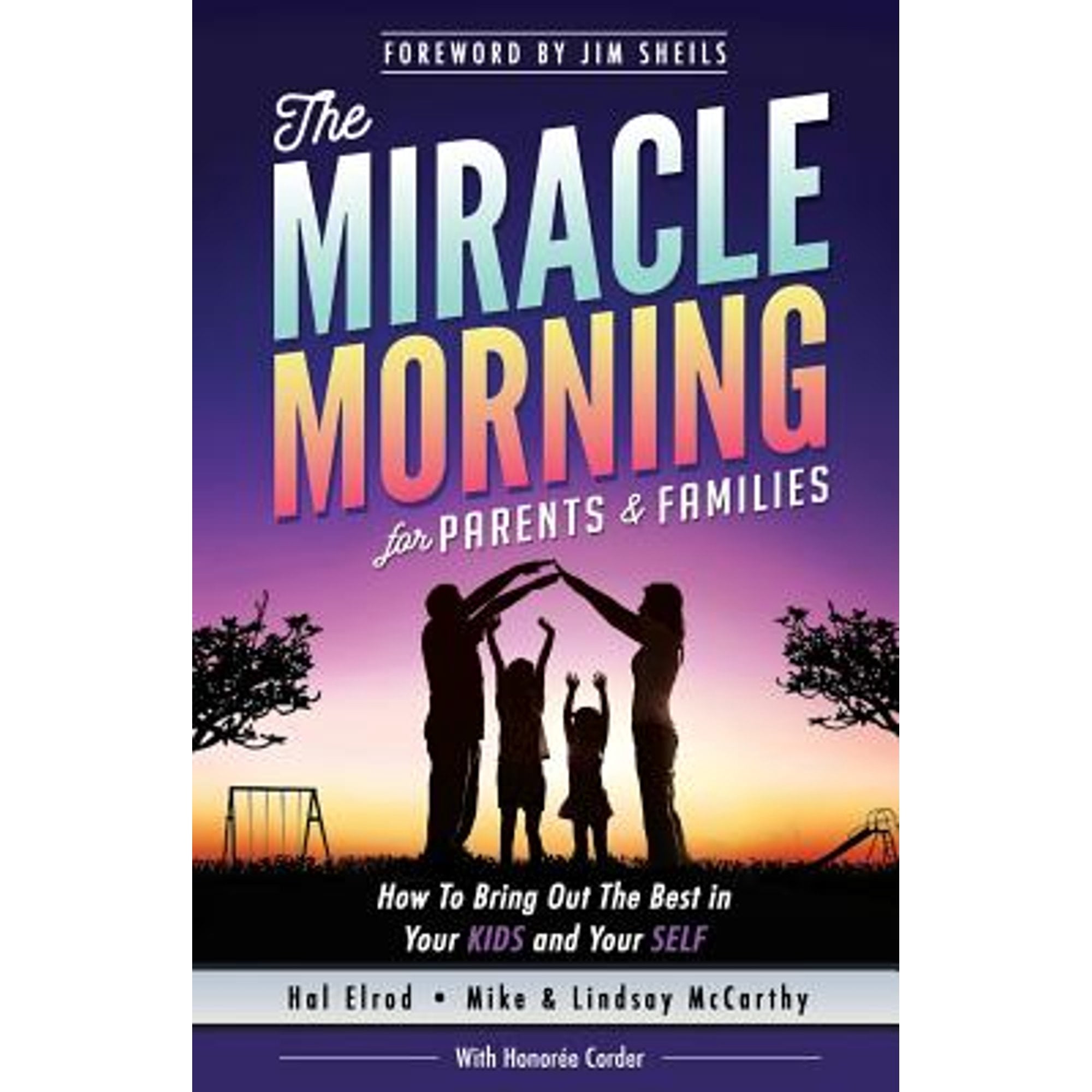 Pre-Owned The Miracle Morning for Parents and Families: How to Bring ...