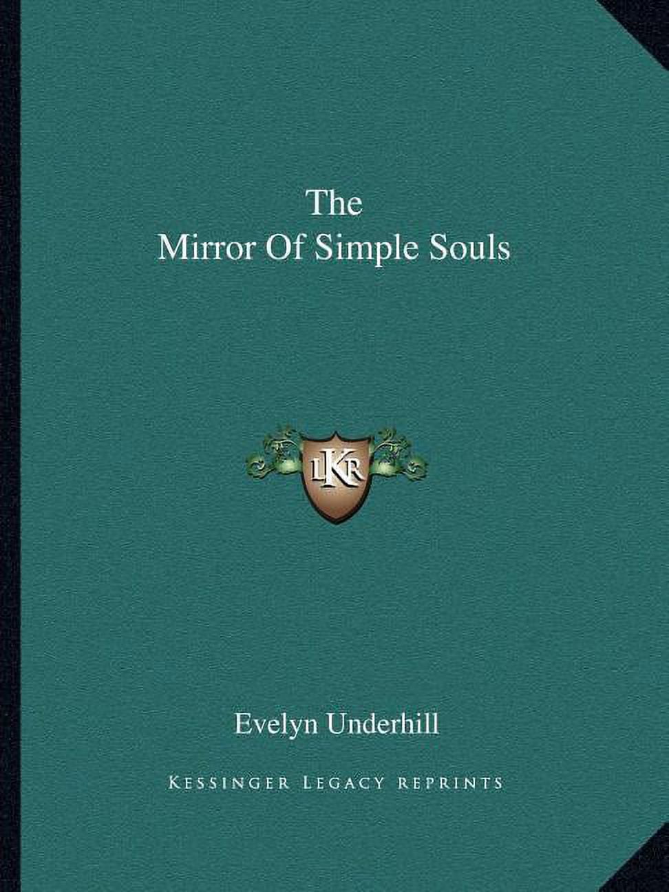 The Mirror of Simple Souls (Paperback) - Walmart.com