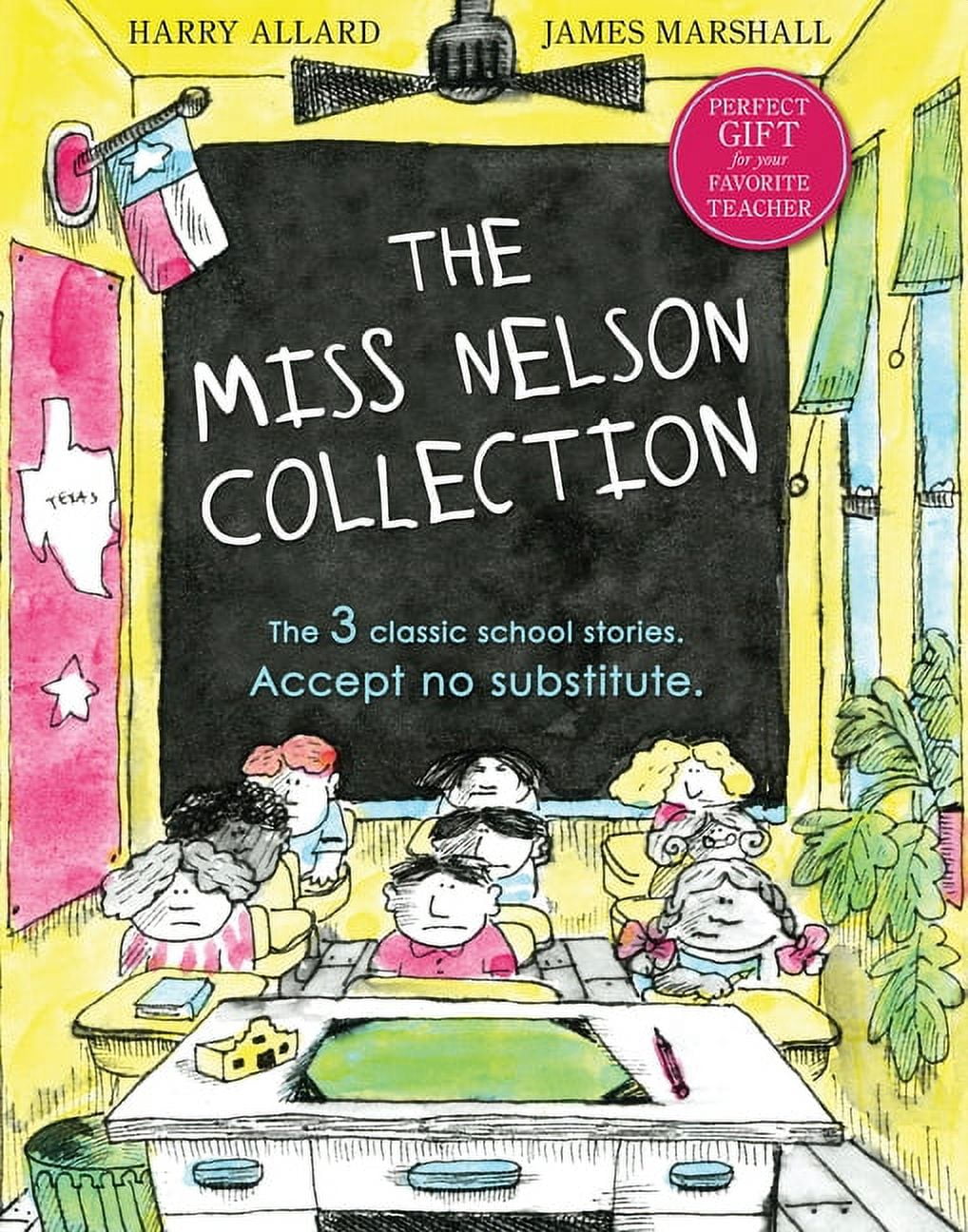 The Miss Nelson Collection: 3 Complete Books in 1!: Miss Nelson Is ...