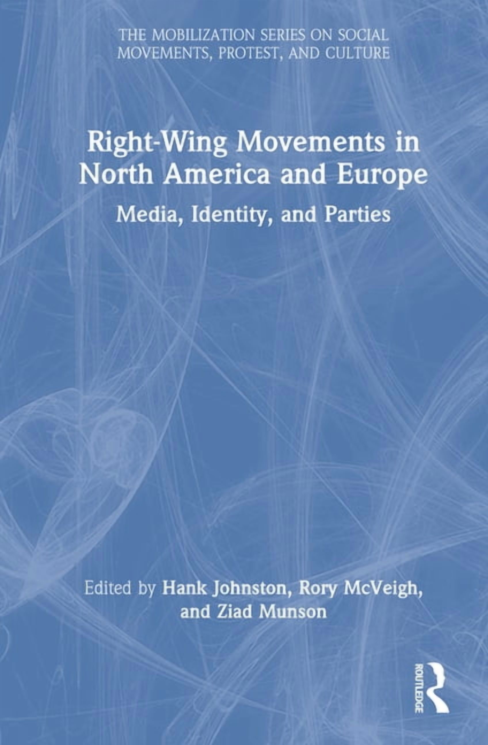 The Mobilization Social Movements, Prote Right-Wing Movements in North ...