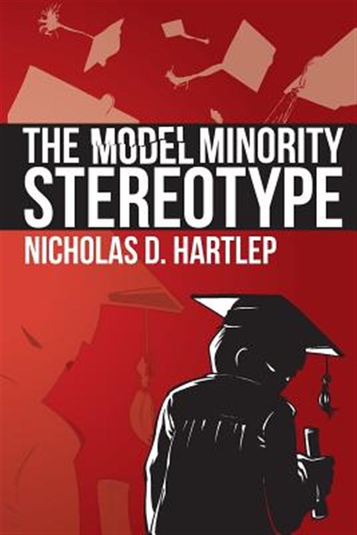 The Model Minority Stereotype (Paperback) - Walmart.com