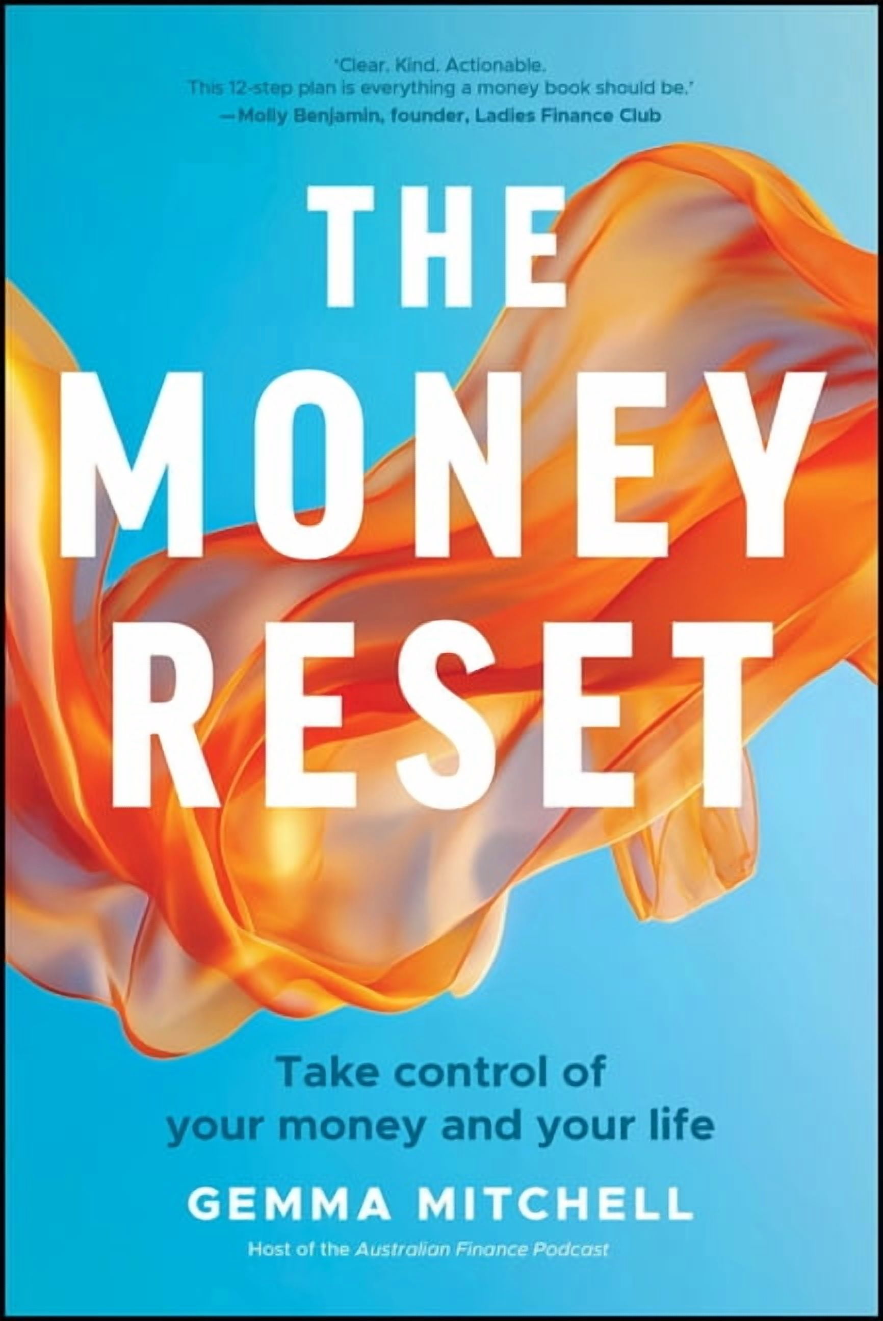 The Money Reset: Take Control of Your Money and Your Life, (Paperback ...