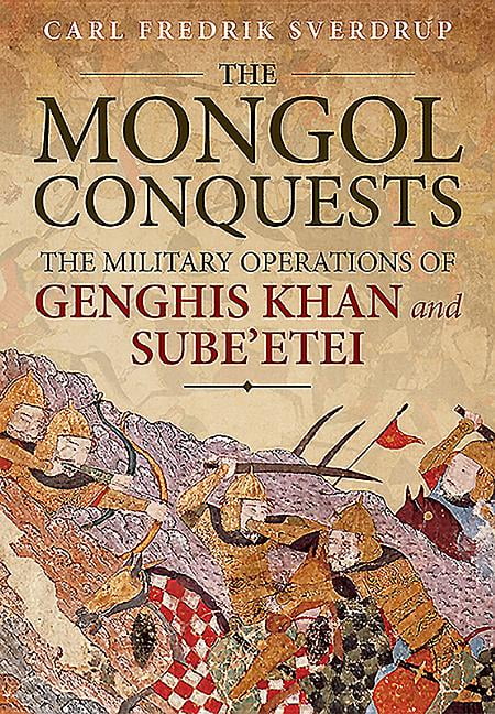 The Mongol Conquests (Hardcover) - Walmart.com