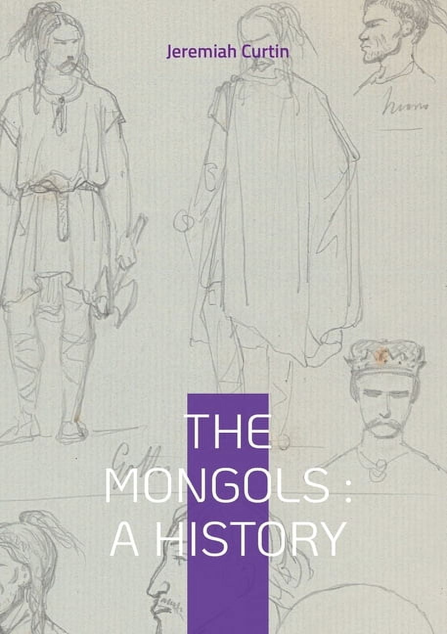 The Mongols: A History: From Genghis Khan to World Empire - The Rise ...