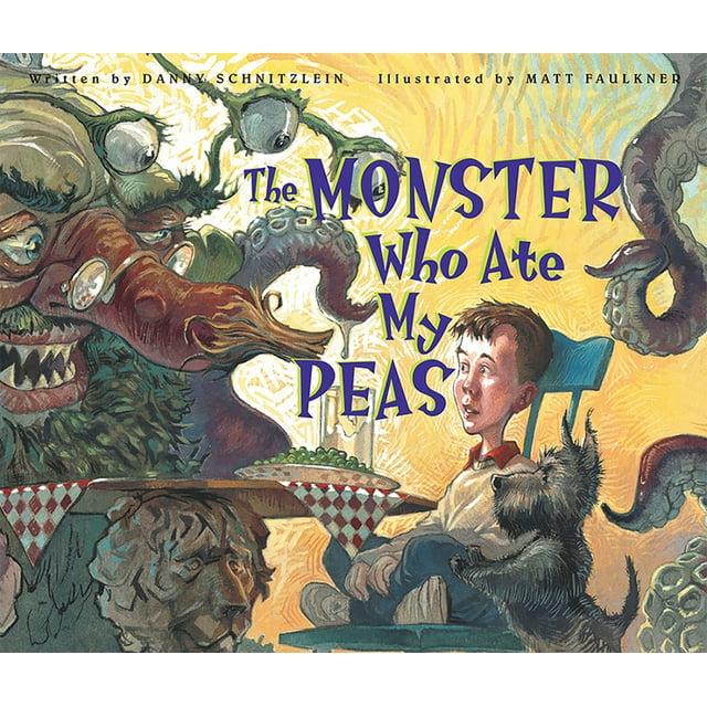 The Monster Who Ate My Peas (Paperback) - Walmart.com