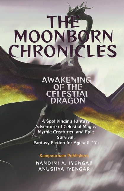 The Moonborn Chronicles: Awakening of the Celestial Dragon: A ...