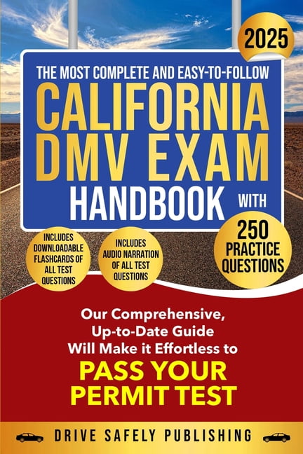 The Most Complete and Easy-to-Follow California DMV Exam Handbook With ...