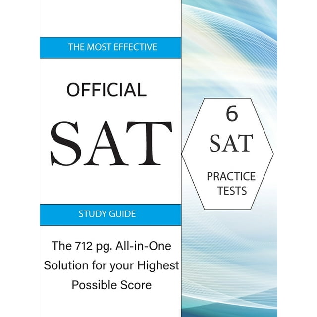 The Most Effective Official SAT Study Guide : The 717 pg All-in-One ...