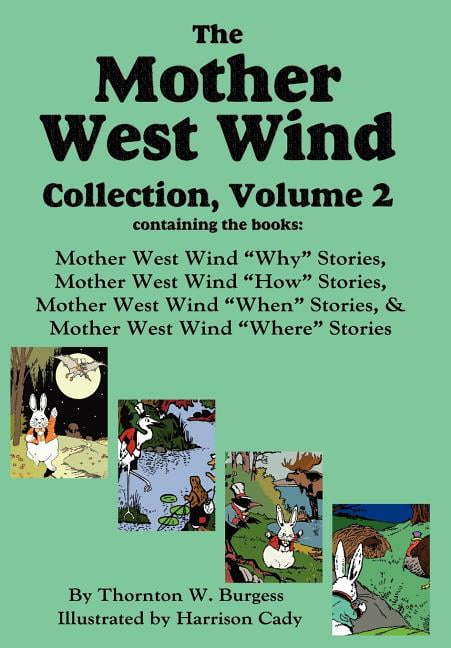 The Mother West Wind Collection, Volume 2, (Hardcover) - Walmart.com