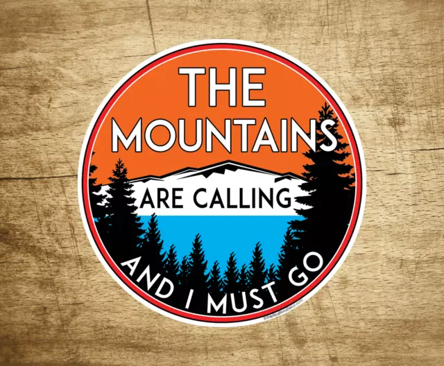 The Mountains Are Calling Sticker Decal National Park Forest Phone ...
