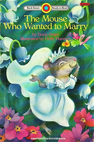 Pre-Owned The Mouse Who Wanted to Marry (Bank Street Ready to Read ...
