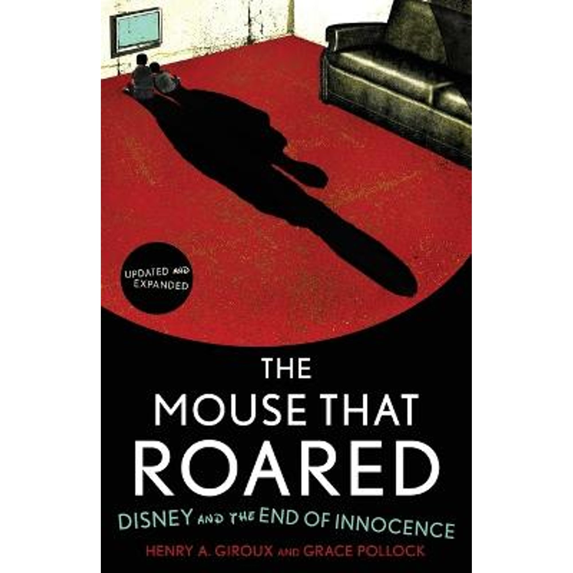 Pre-Owned The Mouse that Roared: Disney and the End of Innocence ...