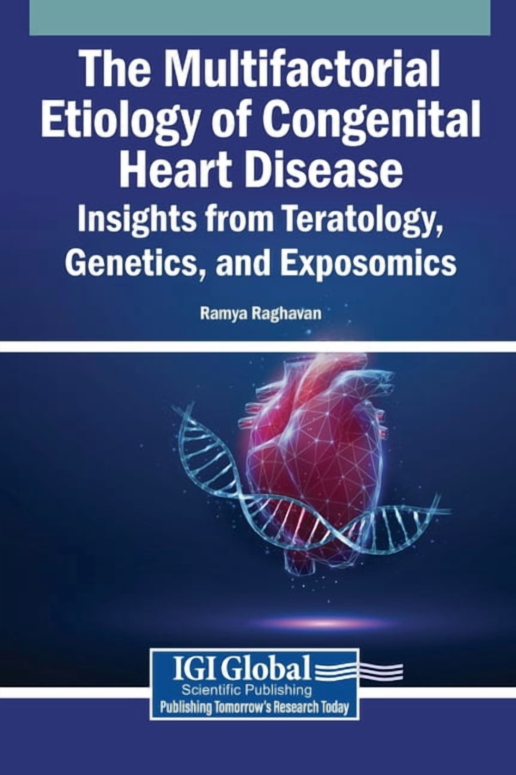 The Multifactorial Etiology of Congenital Heart Disease: Insights from ...