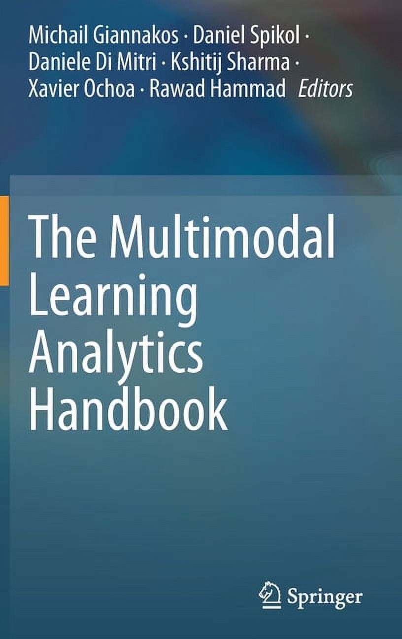 The Multimodal Learning Analytics Handbook (Hardcover) - Walmart.com