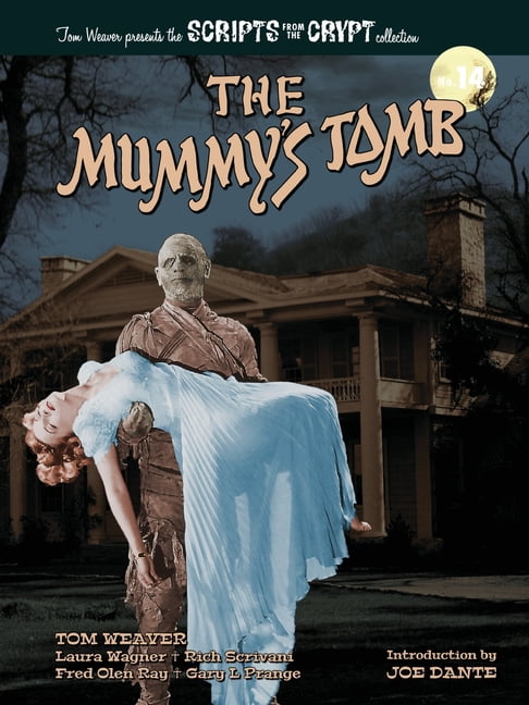 The Mummy's Tomb - Scripts from the Crypt collection No. 14 (Paperback ...