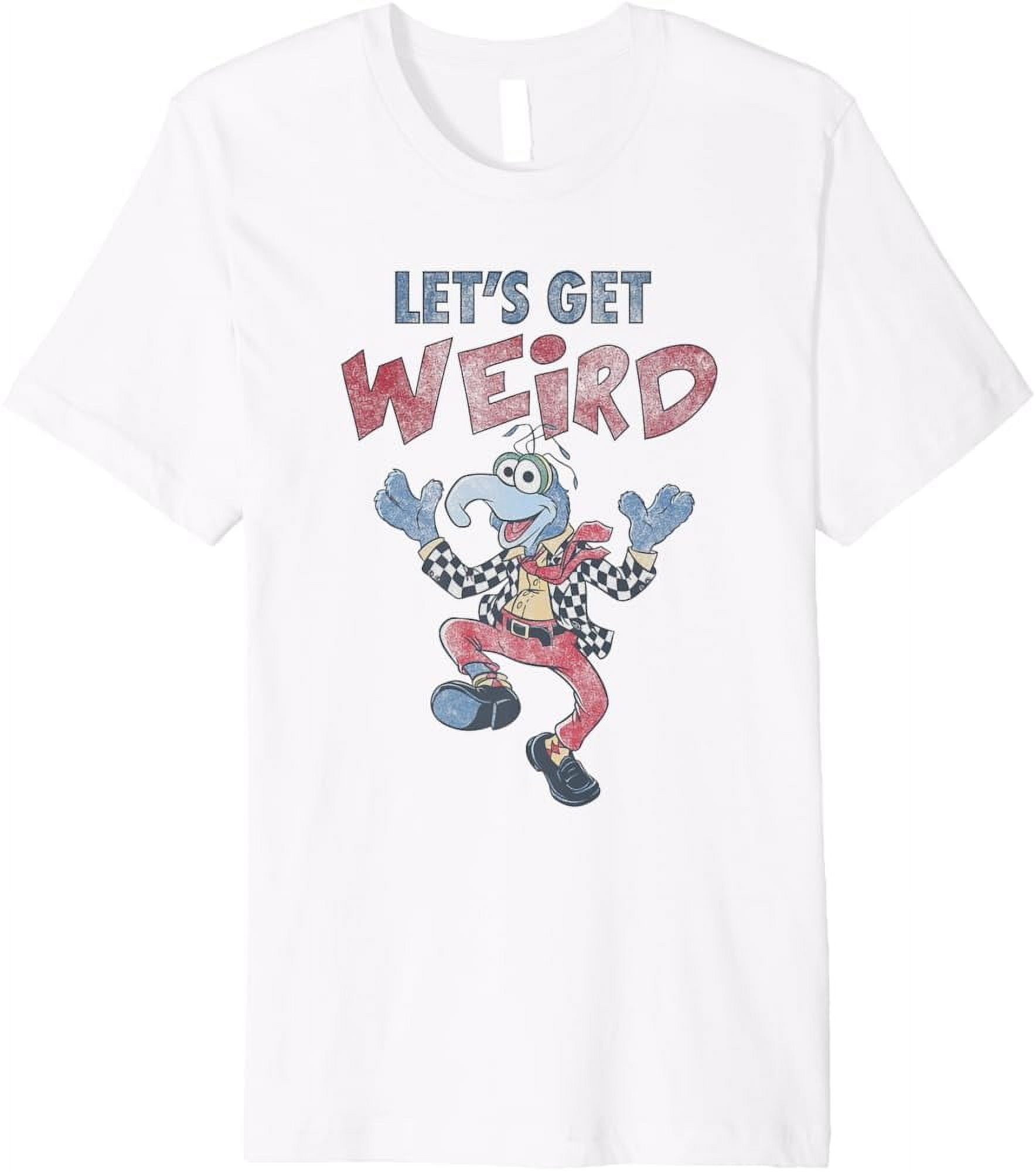 The Muppets Gonzo The Great Lets Get Weird Poster Shirt, Size 4Xl, Tee ...