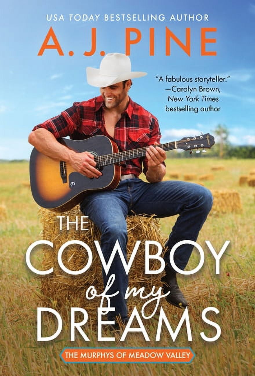 The Murphys of Meadow Valley The Cowboy of My Dreams, Book 3 (Paperback ...
