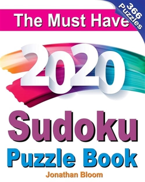 The Must Have 2020 Sudoku Puzzle Book: 366 daily sudoku puzzles for the ...