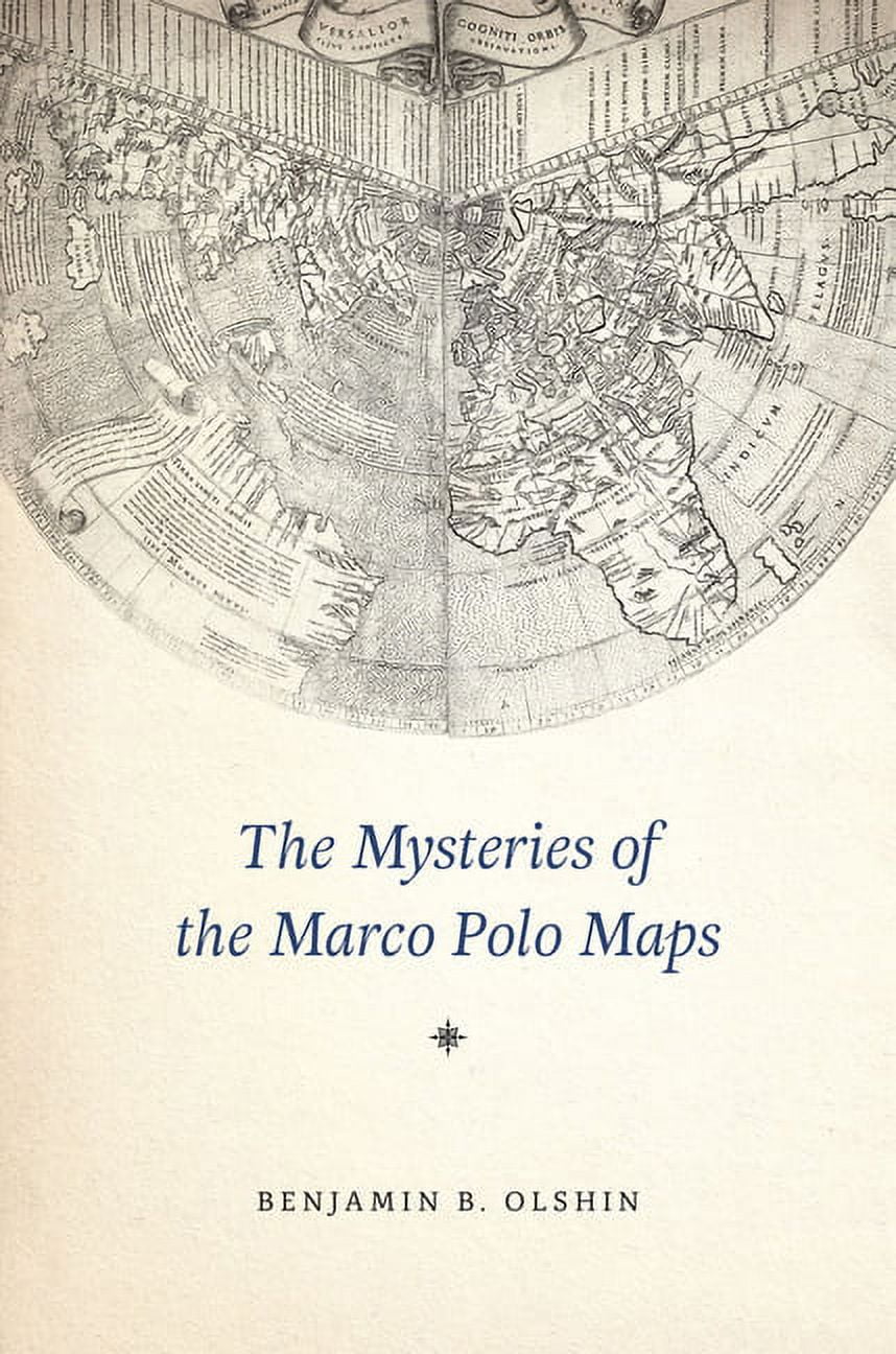The Mysteries of the Marco Polo Maps, (Hardcover) - Walmart.com