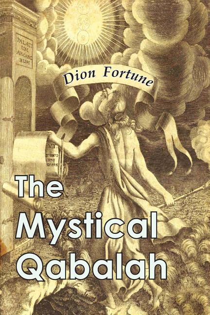 The Mystical Qabalah (Paperback) - Walmart.com