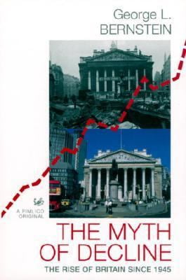 Pre-Owned The Myth Of Decline (Paperback) 1844131025 9781844131020 ...