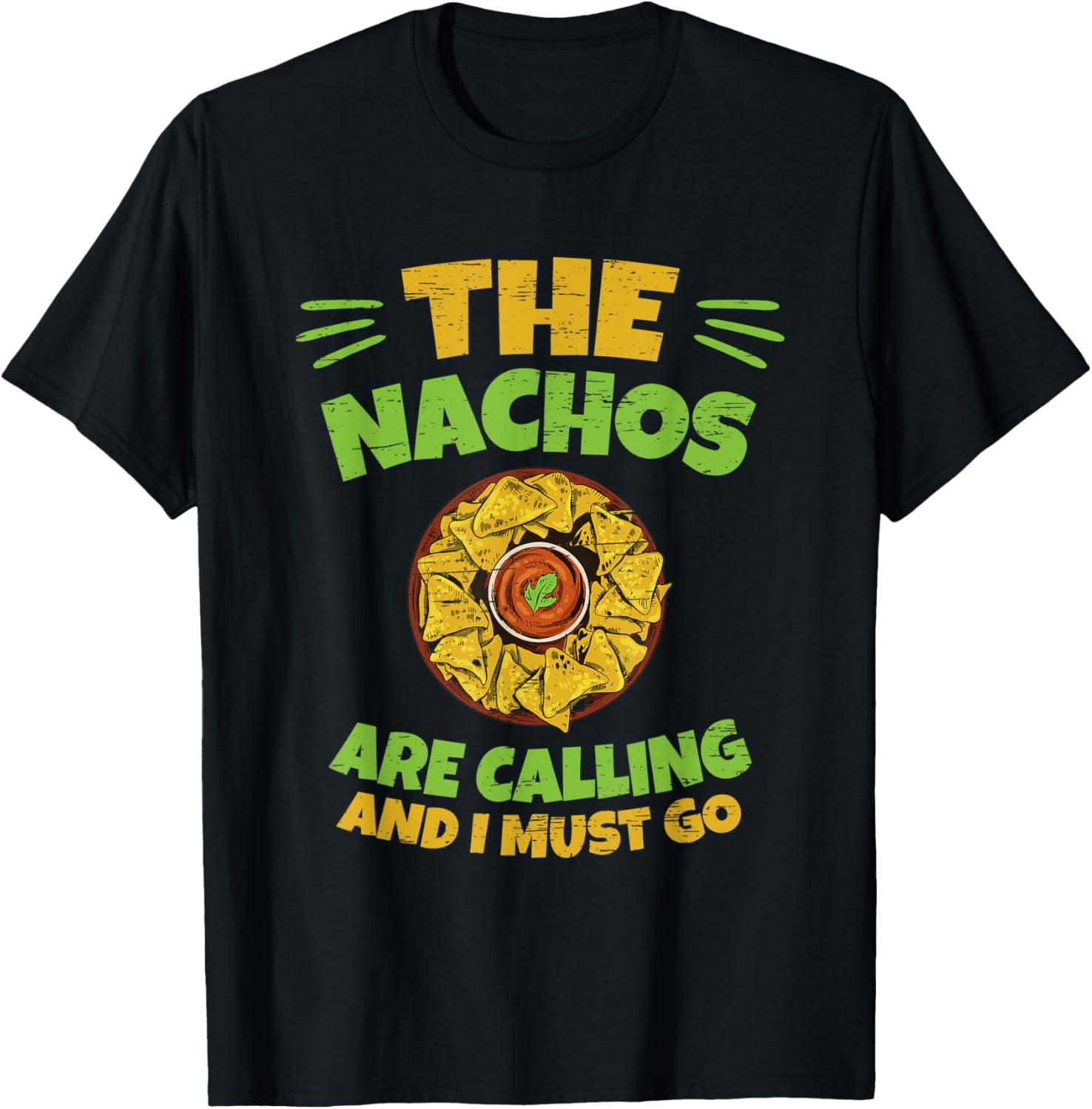 The Nachos are calling Mexican Fiesta Parade Cinco de Mayo T-Shirt ...