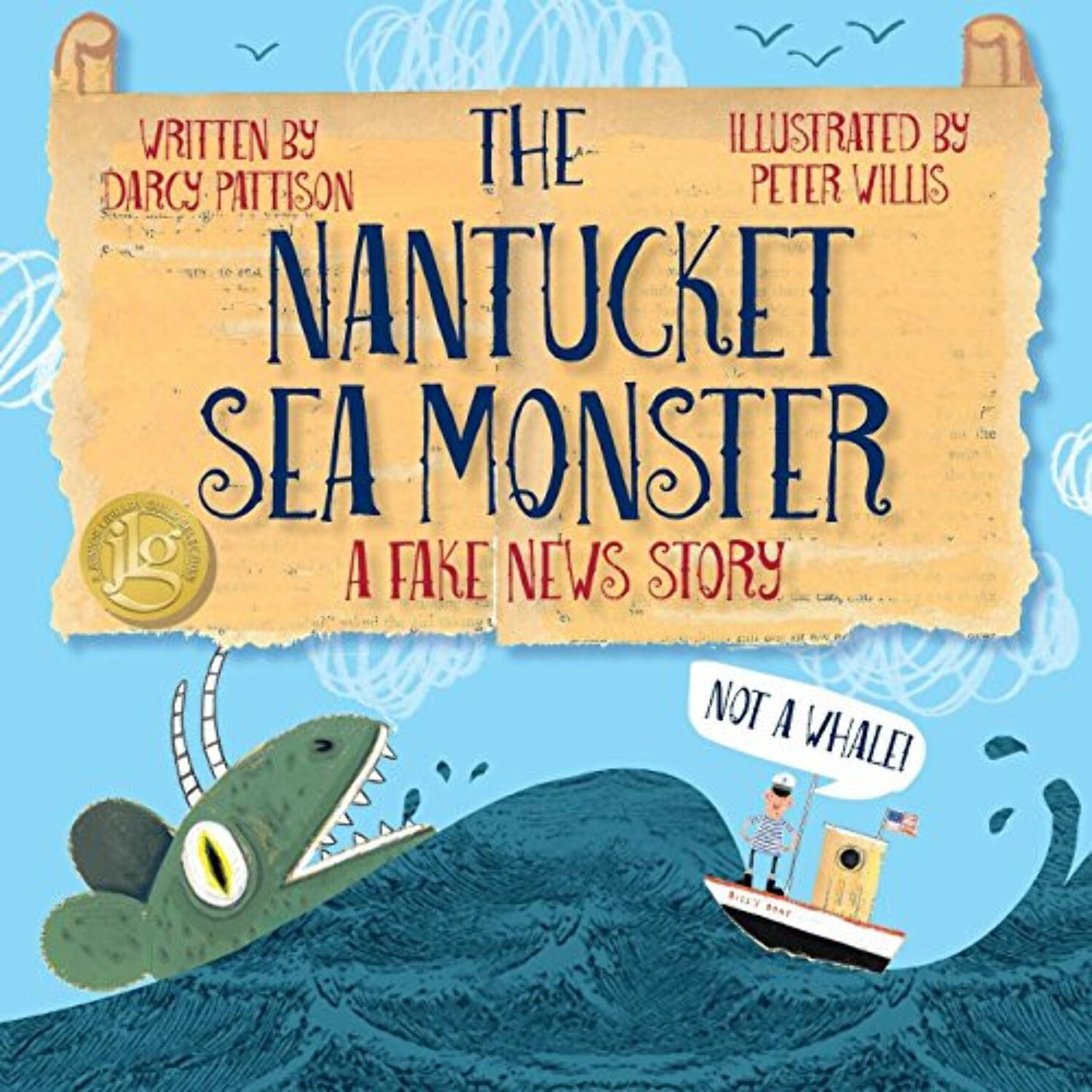 The Nantucket Sea Monster: A Fake News Story -- Darcy Pattison ...