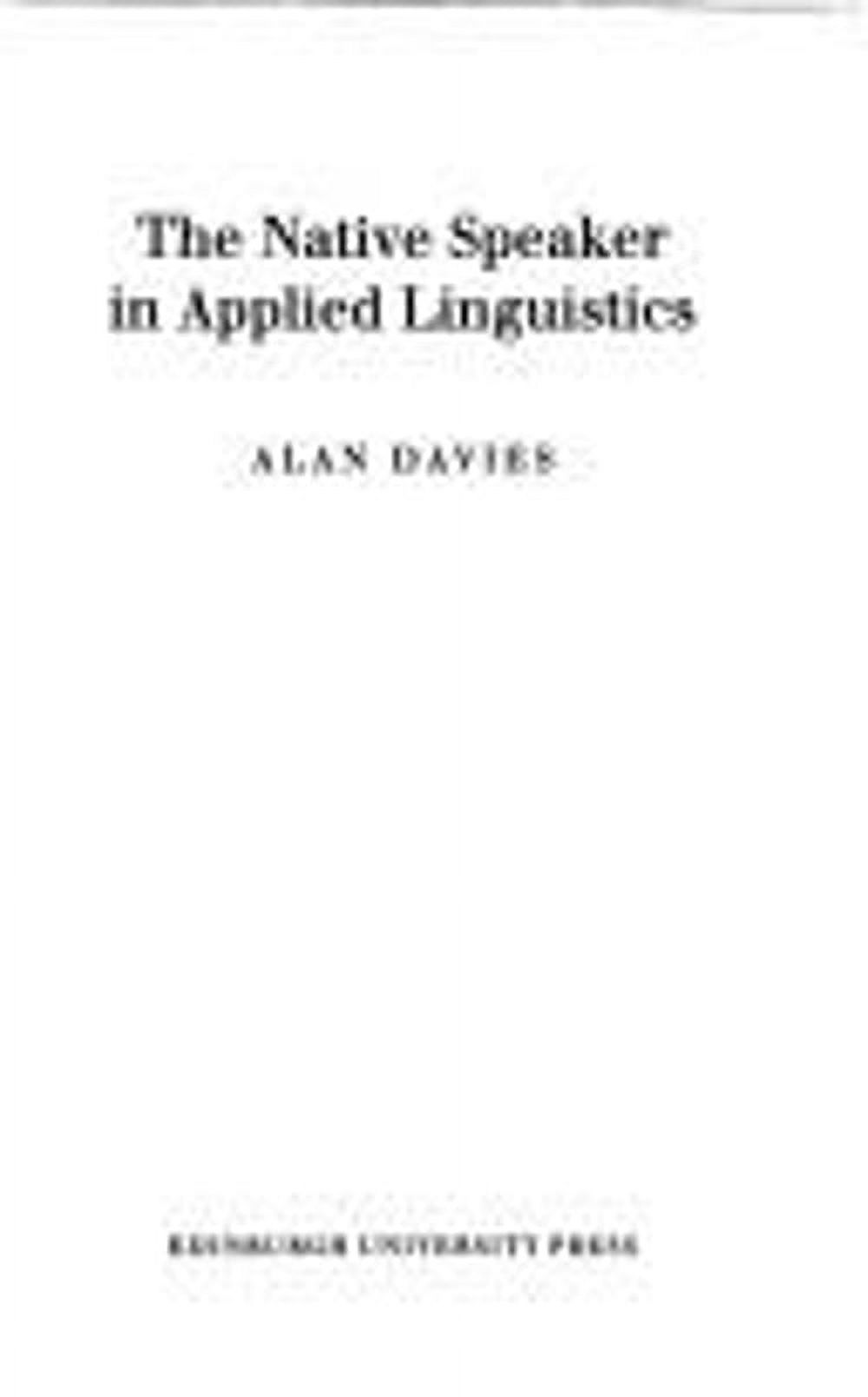 Pre-Owned The Native Speaker in Applied Linguistics (Paperback ...